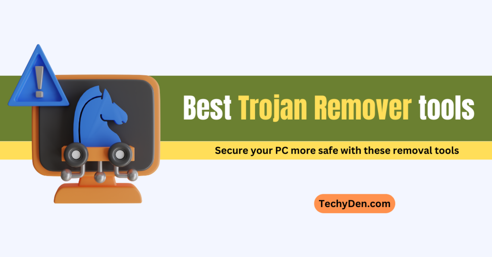 6 Best Trojan Remover tools for your computer in 2025