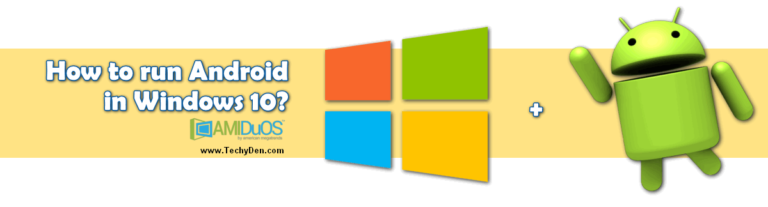How to Run Android on Windows With AMIDuOS?