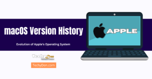 macOS Version History: Evolution of Apple's Operating System