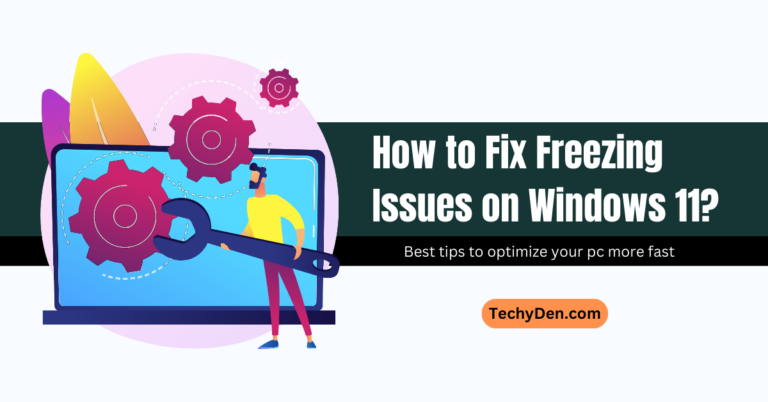 10 proven ways to fix freezing issues on Windows 11 and Tips