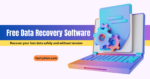 Free Data Recovery Software 2025: Top 10 Best Options to try