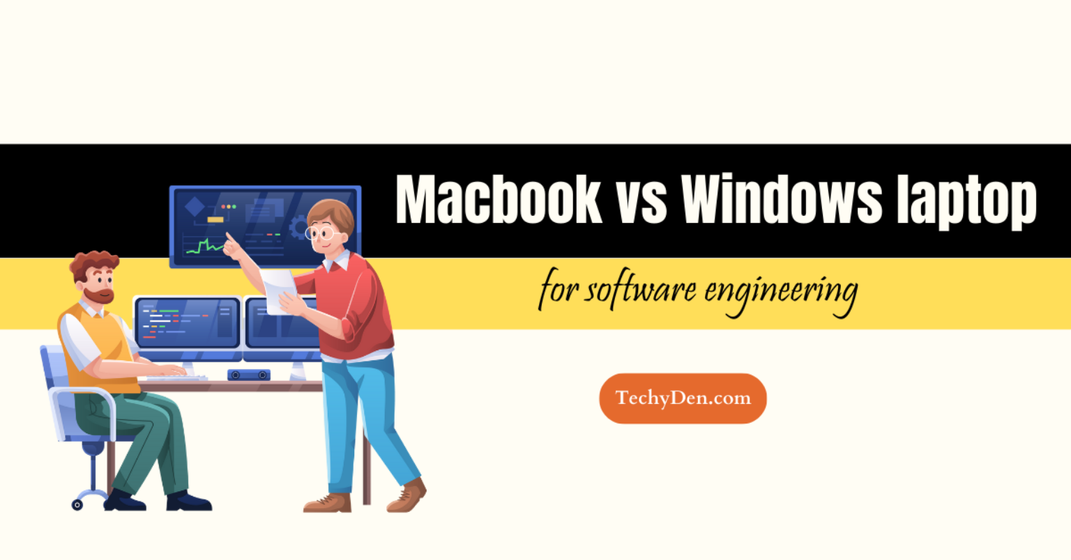 Macbook vs Windows Laptop for Software Engineering in 2025