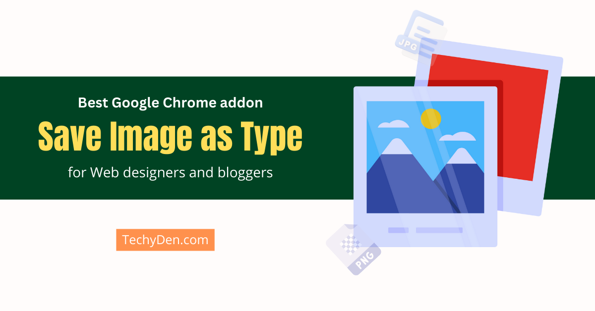 Save Image as Type Chrome Extension - Download in Any Format